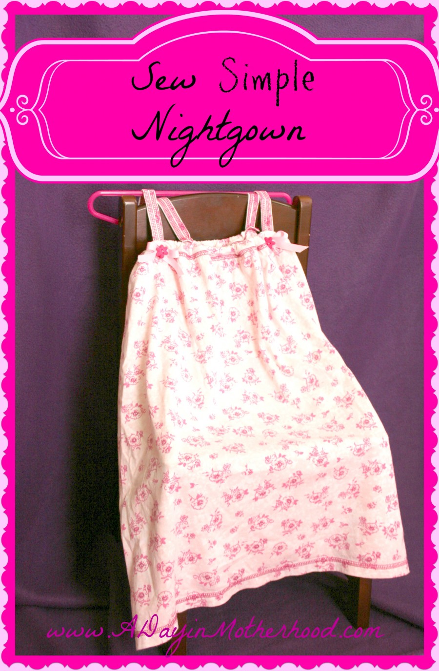 Creating a Simple Little Girl Nightgown