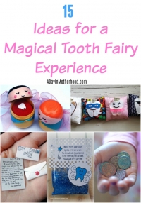 15 Ideas for a Magical Tooth Fairy Experience