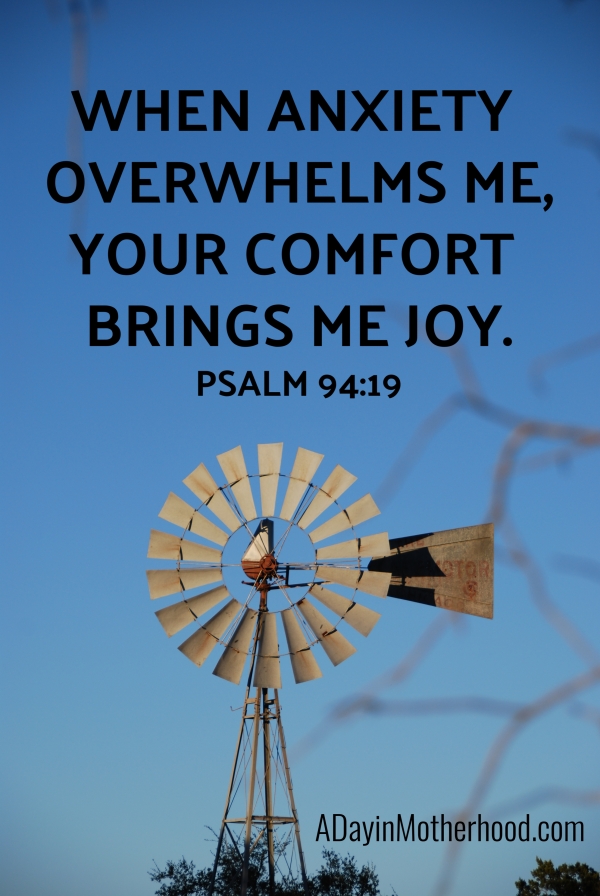 Psalm 94 19 Anxiety Bible Verse A Day In Motherhood psalm-94-19-anxiety-bible-verse-a-day-in-motherhood